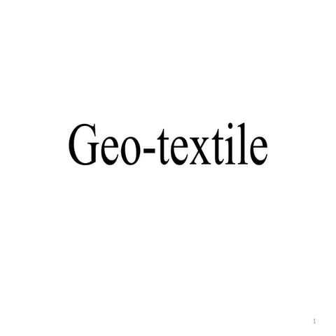 10. geo textile (lecture-10, 11) | PPT