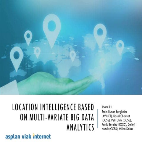 Team 10 Location Intelligence From Multi Variate Spatial Analysis Ppt