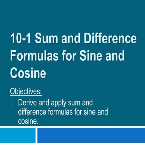 10 1 sum and difference for sin and cos | PPTX