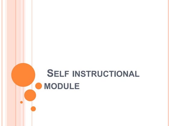 Self instruction module | PPTX