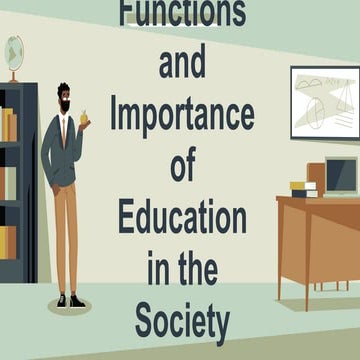 10.FUNCTION.N.IMPORTANCE.OF.EDUCATION (1).pptx