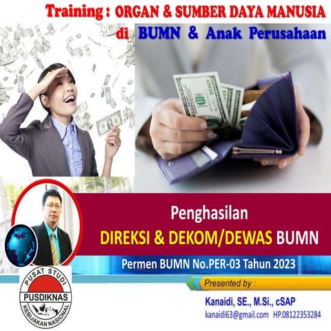 Penghasilan Anggota Direksi dan DEKOM/DEWAS BUMN _"Pelatihan ORGAN & SDM BUMN" (PER-3 Thn 2023 ...