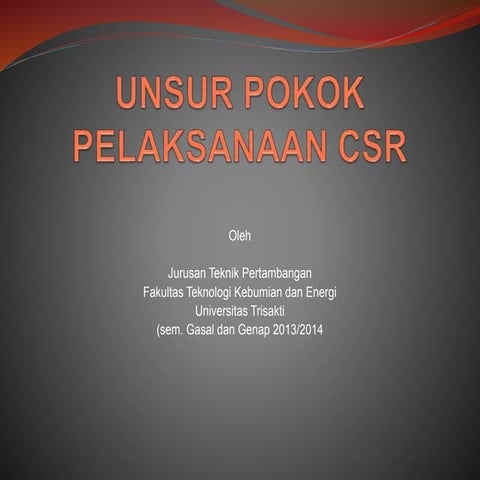 10.Unsur Pokok Pelaksanaan CSR-1.pptx