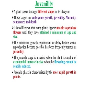10. Juvenility and characteristics of juvenility | PPTX
