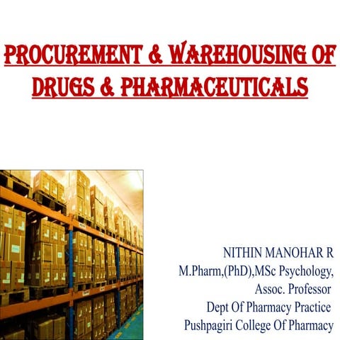 10.PROCUREMENTSTORAGEOFDRUGSANDPHARMACEUTICALS.pptx