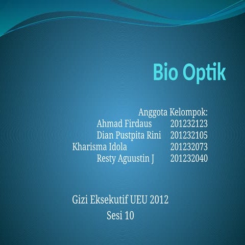 10.-Bio-Optik.pptx mahasiswa pelajaran biologi | PPTX