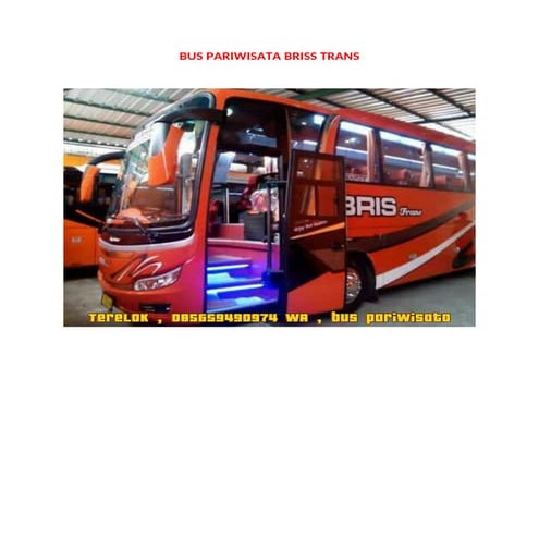 Terelok , 085659490974 WA , bus pariwisata | DOCX