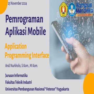Pemrograman Aplikasi Mobile - 10 Application Programming Interface | PPT