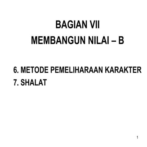 PRESENTASI MATERI MEMBANGUN NILAI B.ppt