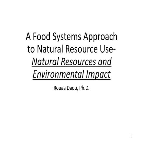 10. A Food Systems Approach to Natural Resource Use- Natural Resources.pdf
