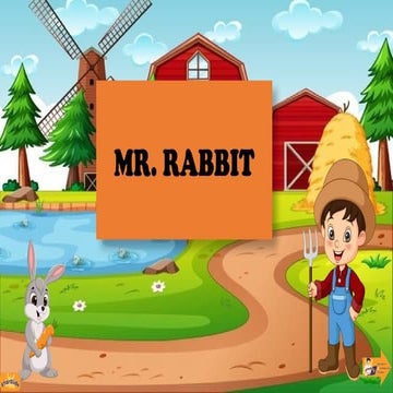 10. Mr. Rabbit (1) teaching game activity | PPTX