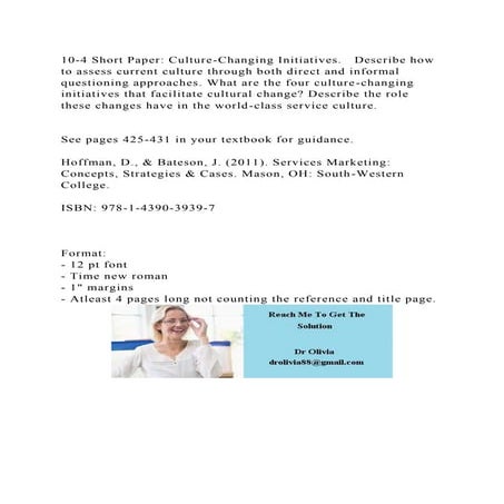 10-4 Short Paper Culture-Changing Initiatives. Describe how to as.docx