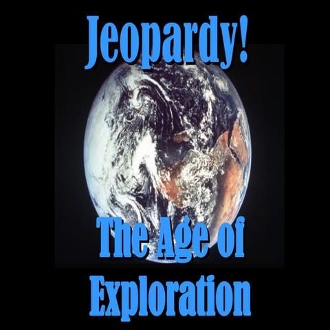 Age of Exploration Power Point Presentation | PPT