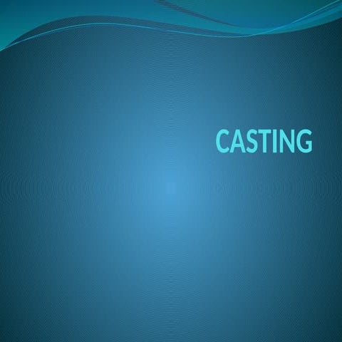 Lecture 10 of Dental material about-Casting.pptx