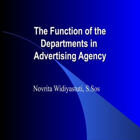 10 function of dept in ad agency | PPT