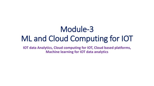 10 Iot Data Analytics Cloud Computing For Iot Cloud Based Platforms Ml For Cloud Iot