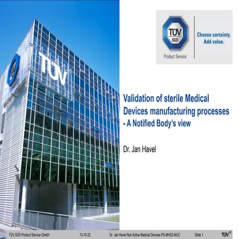 Validation of sterile Medical Devices manufacturing processes By J ...