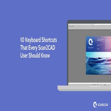 10 Keyboard Shortcuts that Every Scan2CAD User Should Know | PPT