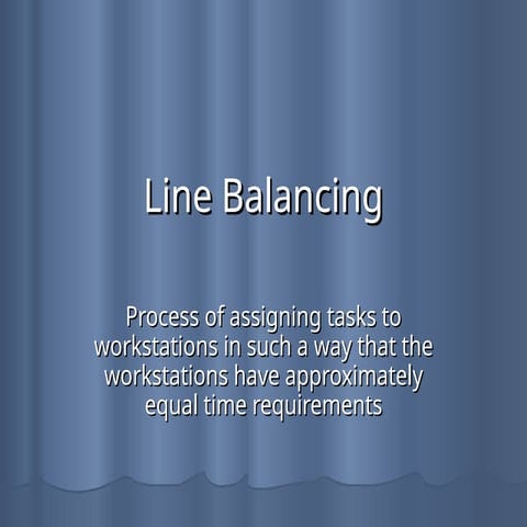 industrial and production Line Balancing.ppt