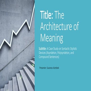 10 - mavzu PRESENTATION the architecture of meaning.pptx