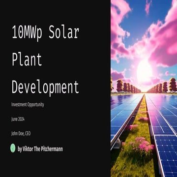 10MWp Solar Plant Development Pitch Deck Template | PDF