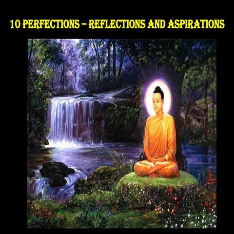 10 Perfections ... Reflections | PPT