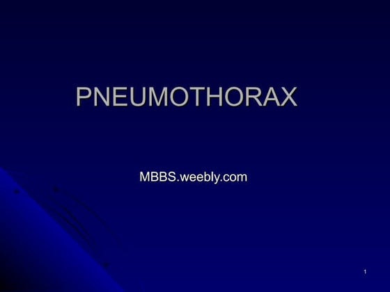 Pneumothorax PPT | PPTX