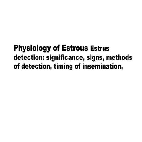 Estrous Signs & Methods of Detection.ppt