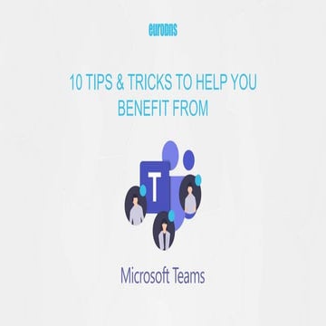 10 Tips & Tricks for Microsoft Teams Users | PPT