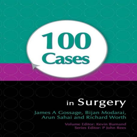 100 -- Cases in Surgery - 2nd Edition | PDF