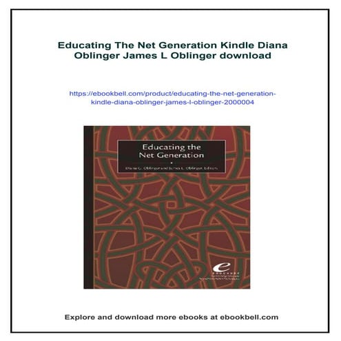 Educating The Net Generation Kindle Diana Oblinger James L Oblinger | PDF