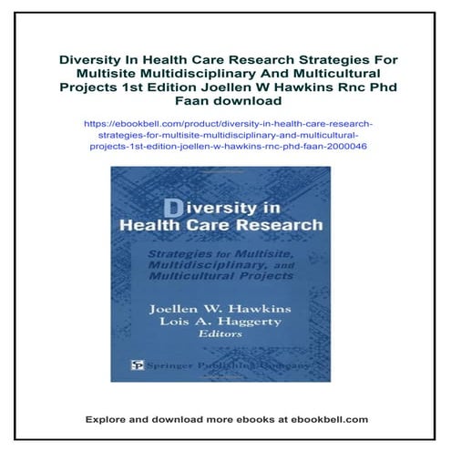 Diversity In Health Care Research Strategies For Multisite ...