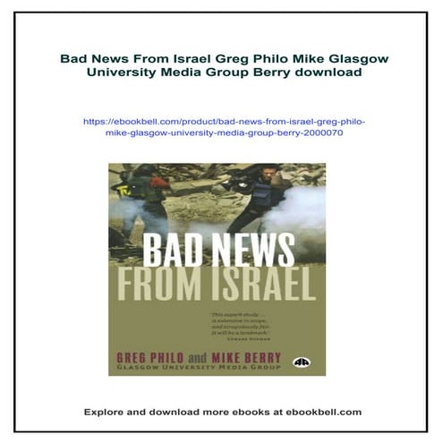 Bad News From Israel Greg Philo Mike Glasgow University Media Group ...