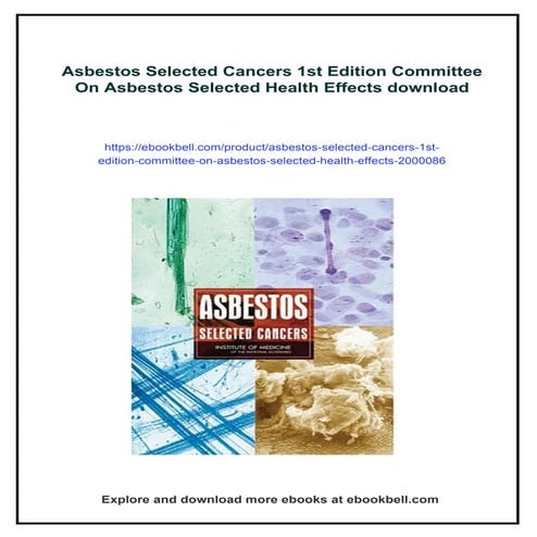 Asbestos Selected Cancers 1st Edition Committee On Asbestos Selected ...