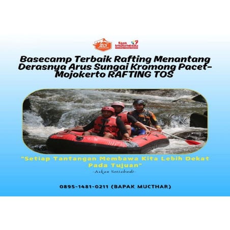 Basecamp Terbaik Rafting Menantang Derasnya Arus Sungai Kromong Pacet-Mojokerto, RAFTING TOS ...