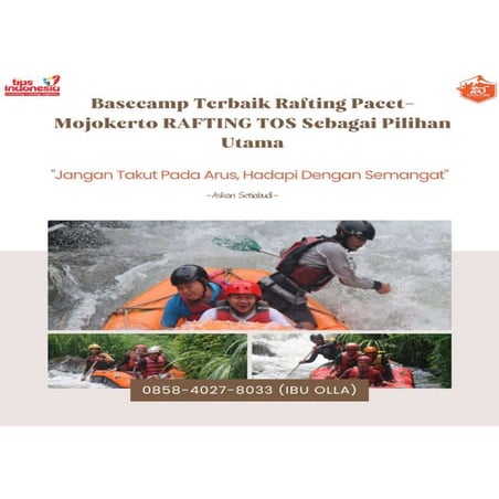Basecamp Terbaik Rafting Pacet-Mojokerto, RAFTING TOS sebagai Pilihan Utama, 0858-4027-8033 | PDF