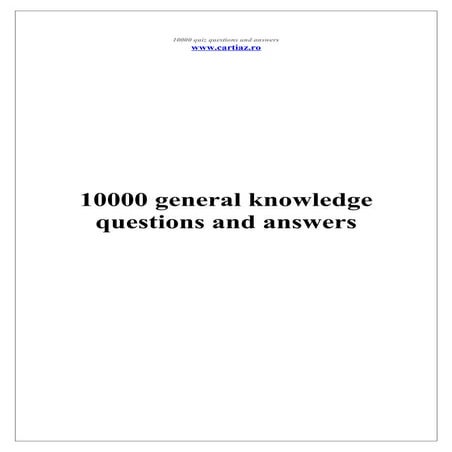10000 general knowledge Q & A | PDF