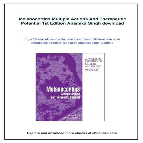 Melanocortins Multiple Actions And Therapeutic Potential 1st Edition Anamika Singh | PDF