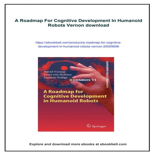 A Roadmap For Cognitive Development In Humanoid Robots Vernon | PDF