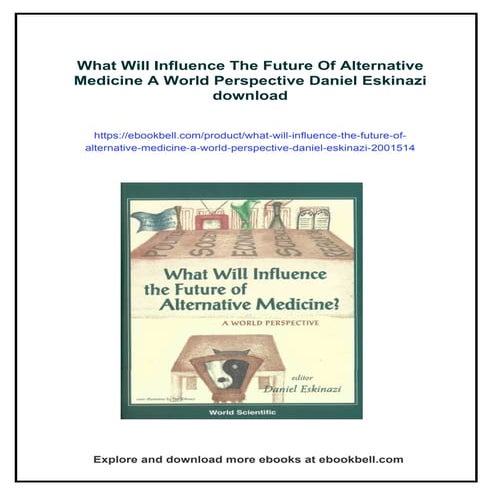 What Will Influence The Future Of Alternative Medicine A World ...