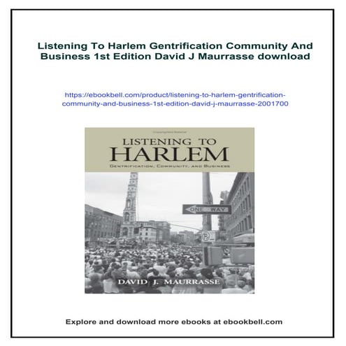 Listening To Harlem Gentrification Community And Business 1st Edition ...
