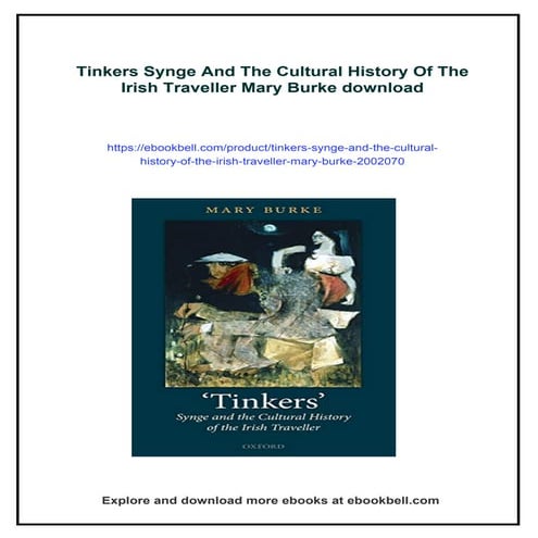 Tinkers Synge And The Cultural History Of The Irish Traveller Mary ...