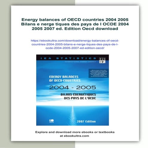 Energy balances of OECD countries 2004 2005 Bilans e nerge tiques des ...