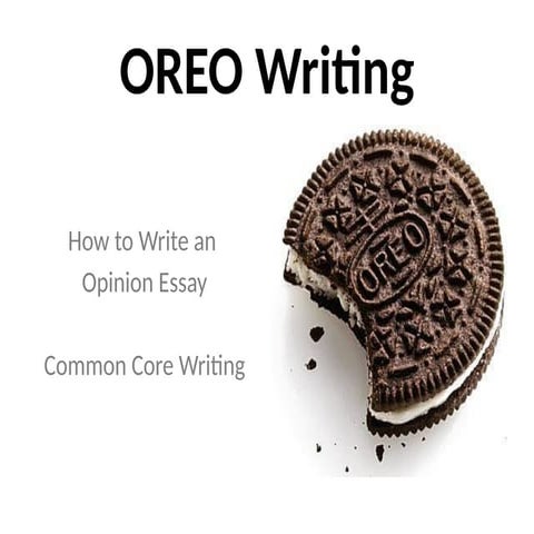 Oreo. Stating Your Opinion | PPTX