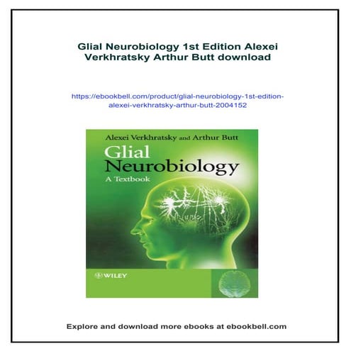 Glial Neurobiology 1st Edition Alexei Verkhratsky Arthur Butt | PDF