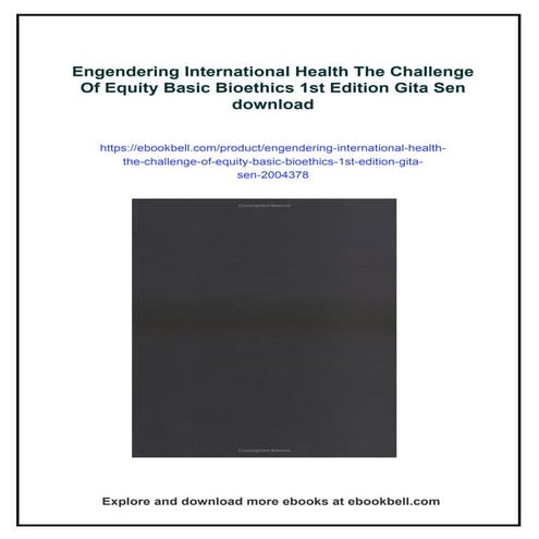 Engendering International Health The Challenge Of Equity Basic Bioethics 1st Edition Gita Sen | PDF