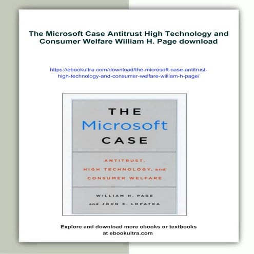 The Microsoft Case Antitrust High Technology and Consumer Welfare ...