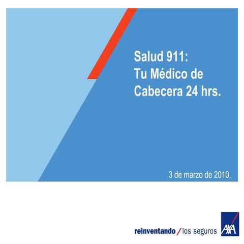 SALUD 911 TU MÉDICO DE CABECERA 24 hrs | PPT