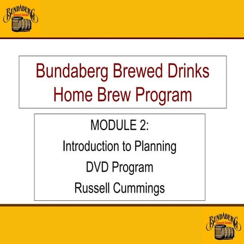 BBD Home Brew - Intro to Planning DVD.ppt