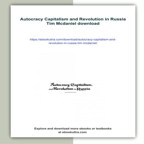 Autocracy Capitalism and Revolution in Russia Tim Mcdaniel | PDF